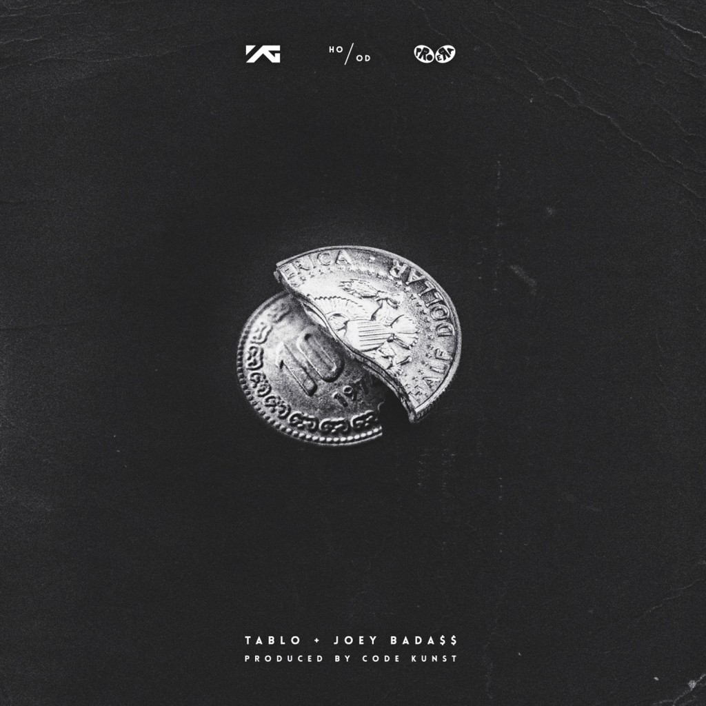 YG LIFE – TABLO X JOEY BADA$$ X CODE KUNST – ‘HOOD’