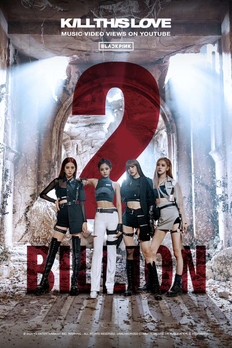 YG LIFE – BLACKPINK – ‘Kill This Love’ M/V HITS 2 BILLION VIEWS